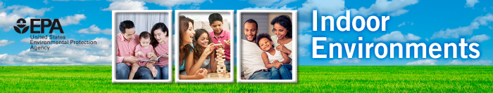 EPA Indoor Environments Division