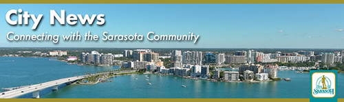 City of Sarasota, Florida - Sign up to receive our City News newsletter