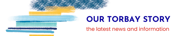 Torbay Council - Sign up to become a Torbay Story Champion!