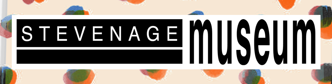 Stevenage Borough Council - Stevenage Museum Newsletter!